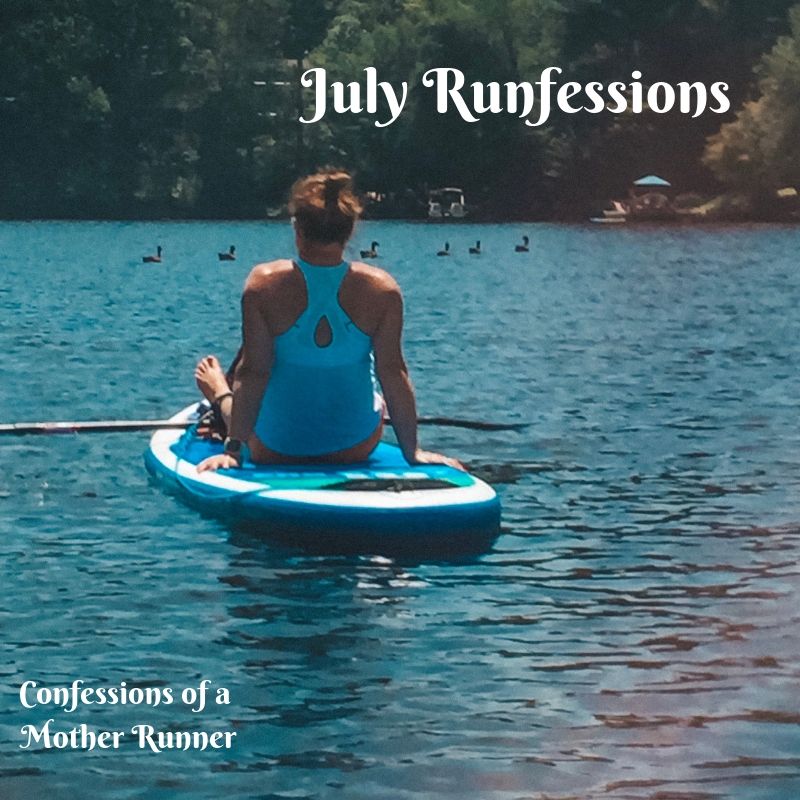 Runfessions Where Did July go?