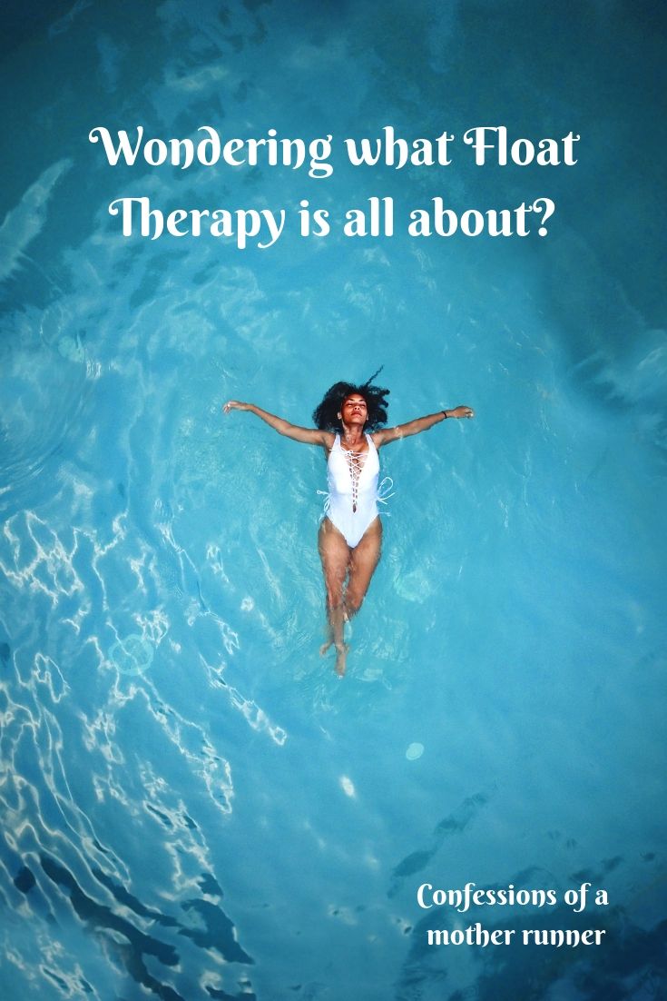 So You Are Wondering About Float Therapy... - Confessions of a Mother ...