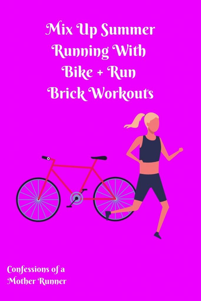 Mix Up Summer Running with Bike Run Brick Workouts