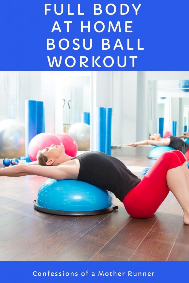 Full Body Bosu Workout for Runners -Runners' Roundup