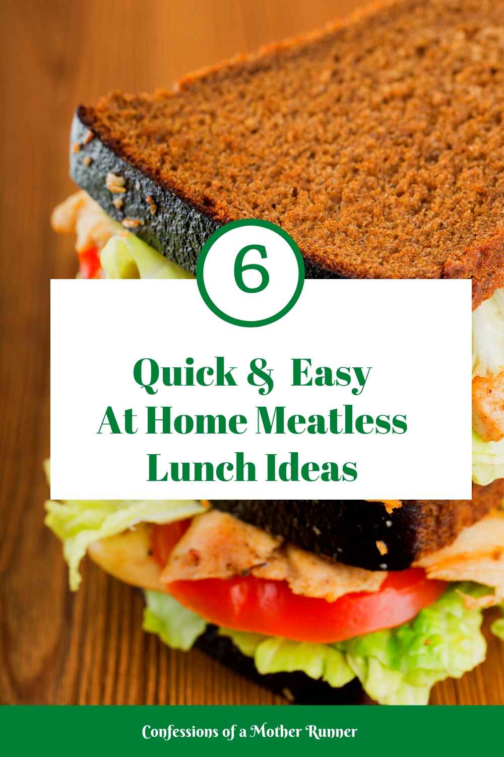 6 At Home Quick and Healthy Meatless Lunch Ideas