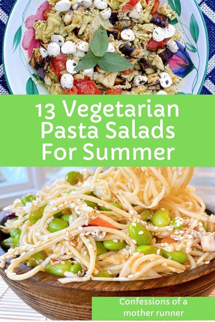 13 Healthy Vegetarian Pasta Salads to try this summer