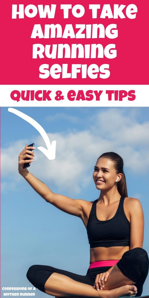 how to take amazing running selfies for Instagram top tips