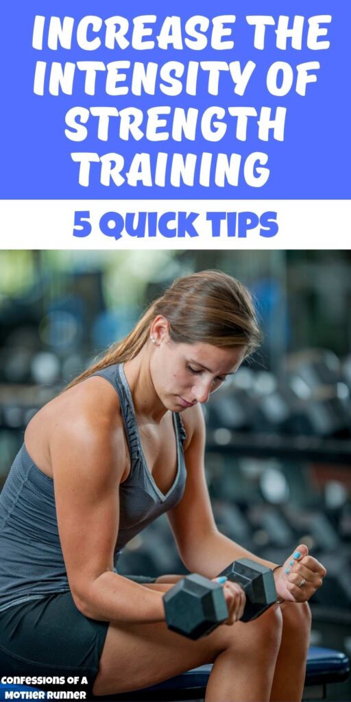 5 simple ways to increase the intensity of your strength training workouts