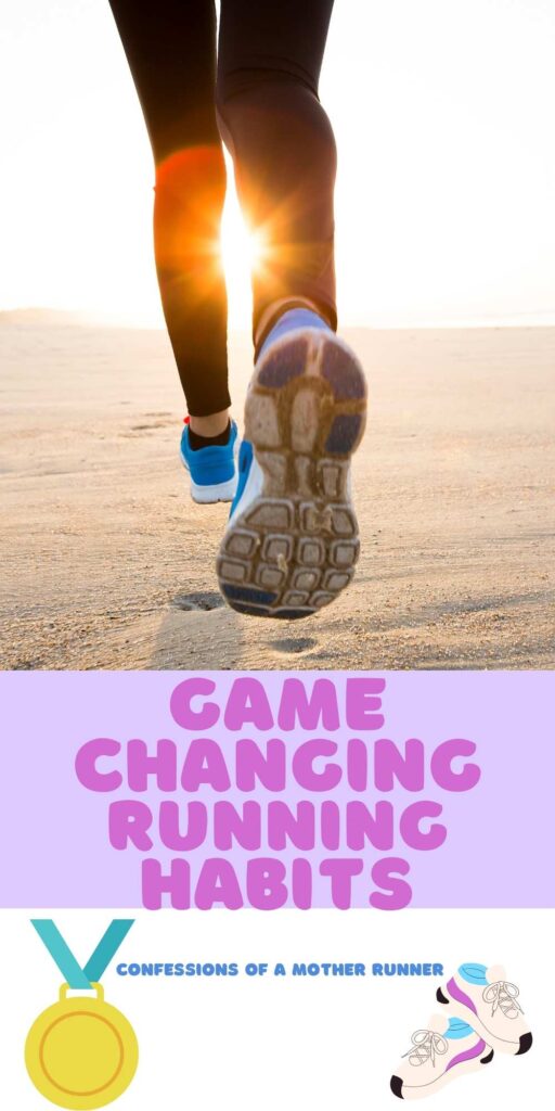 5 Game Changing Running Habits
